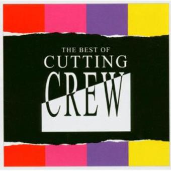 CUTTING CREW - The Best of Cutting Crew - CD Álbum - Compra música na ...