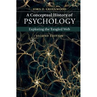 A Conceptual History of Psychology Exploring the Tangled Web - ePub ...