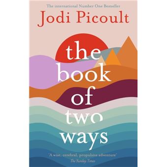 The Book of Two Ways - Brochado - Jodi Picoult - Compra Livros na Fnac.pt