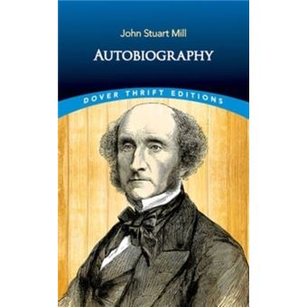 Autobiography - John Stuart Mill - Compra Livros na Fnac.pt