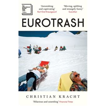 Eurotrash Nominated for the International Booker Prize 2027 - Brochado ...