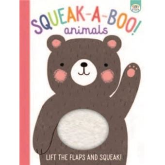 Squeak-a-boo! Baby - Cartonado - Sally Garland, Munroe Smith, Emma ...