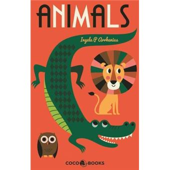 Animals - Ingela P Arrhenius - Compra Livros na Fnac.pt