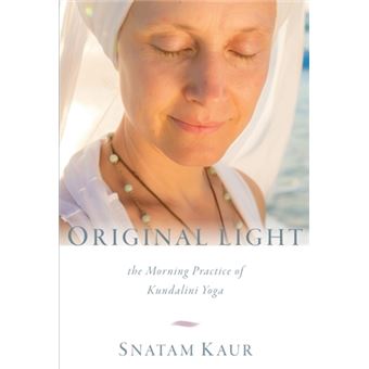 Original Light - Brochado - KAUR, SNATAM - Compra Livros na Fnac.pt