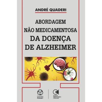 Abordagem Não Medicamentosa da Doença de Alzheimer - Brochado - Andre ...