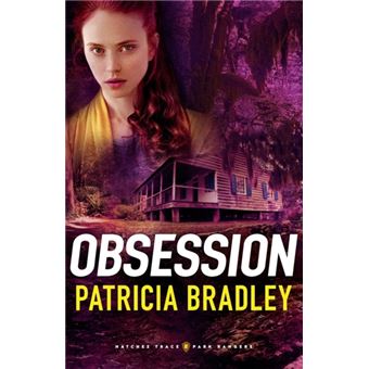 Obsession - Brochado - Patricia Bradley - Compra Livros ou ebook na Fnac.pt