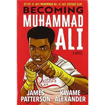 Becoming muhammad ali - Brochado - Dawud Anyabwile, James Patterson ...