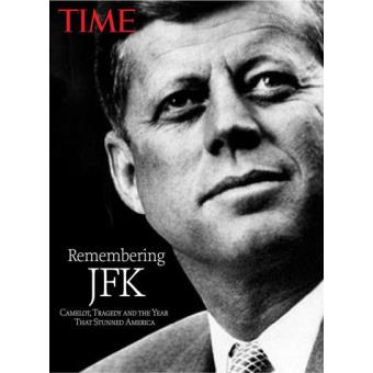 Remembering JFK - Cartonado - EDITORS OF TIME MAGAZINE (THE), Vários ...