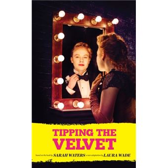 Tipping the velvet - Compra Livros ou ebook na Fnac.pt