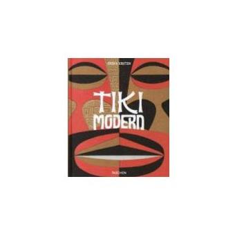 Tiki Modern - SVEN A. KIRSTEN - Compra Livros na Fnac.pt