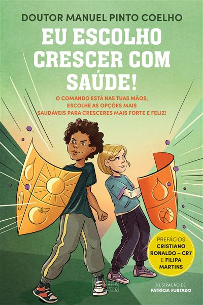 Eu Escolho Crescer com Saúde! - Brochado - Manuel Pinto Coelho - Compra ...