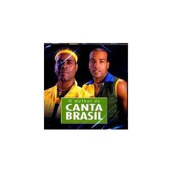 Canta Brasil - O MELHOR DOS CANTA BRASIL - CD Álbum - Compra música na ...
