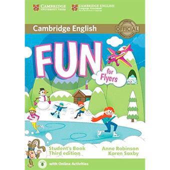Cambridge English Fun For Flyers - Student's Book With Audio and Online ...