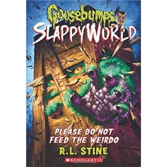 Please do not feed the weirdo (goos - R. L. Stine, R. L. Stine - Compra ...