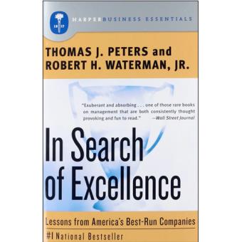 In Search of Excellence Lessons From America's Best-Run Companies ...