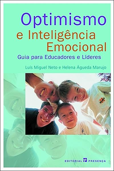 Optimismo e a Inteligência Emocional - Brochado - NETO, LUIS MIGUEL E ...