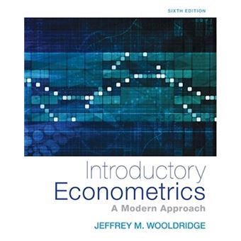 Introductory Econometrics: A Modern Approach 6th Edition - Cartonado - Jeffrey Wooldridge ...