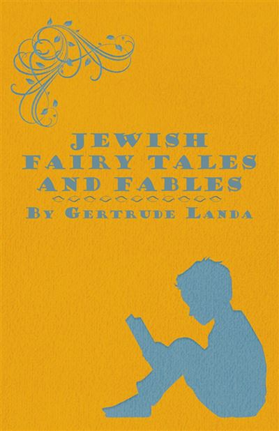 Jewish Fairy Tales and Fables - ePub - Compra ebook na Fnac.pt
