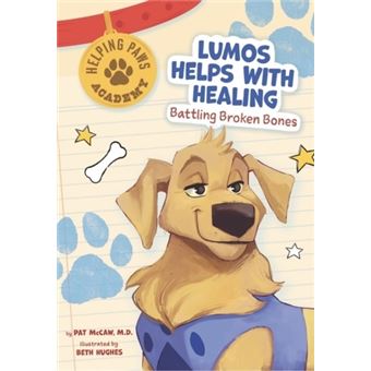 Lumos lights the way - Hughes, Beth, Mccaw, Pat - Compra Livros na Fnac.pt