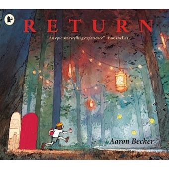 Return - Aaron Becker - Compra Livros na Fnac.pt