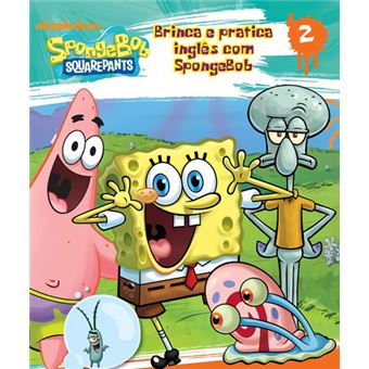 SpongeBob - Brinca e Pratica Inglês com SpongeBob 2 - Brochado - Vários ...
