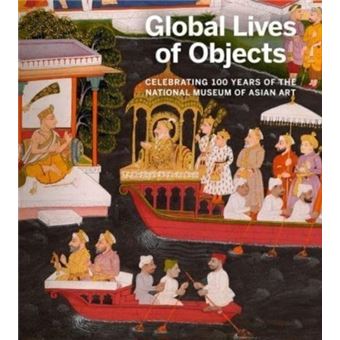 Global lives of objects - Farhad, Massumeh - Compra Livros na Fnac.pt