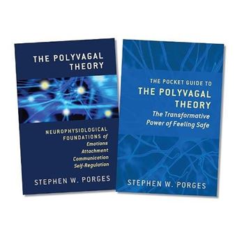 The Polyvagal Theory and The Pocket Guide to the Polyvagal Theory, Two ...