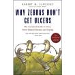Why Zebras Don't Get Ulcers - Brochado - Robert M. Sapolsky, Sapolsky ...