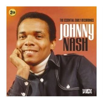 Johnny Nash - Johnny Nash: Essential Early Recordings - 2CD - CD Álbum ...