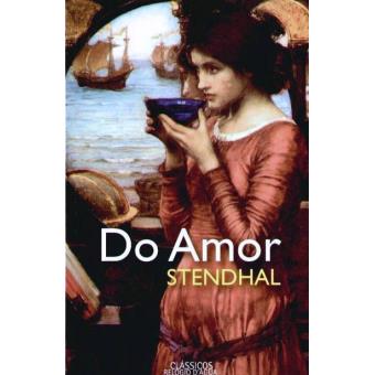 Do Amor - Brochado - Stendhal - Compra Livros na Fnac.pt