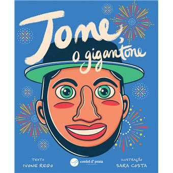Tone, o Gigantone - Brochado - Ivone Rego, Sara Costa - Compra Livros ...