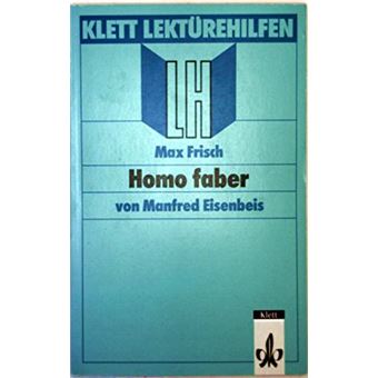 Lektu¨rehilfen Max Frisch, "Homo faber" | Manfred Eisenbeis Manfred ...