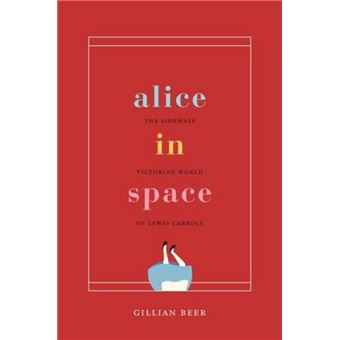 Alice in Space by Gillian Beer Hardcover Book Gillian Beer, - broché ...