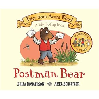 Postman Bear by Julia Donaldson Julia Donaldson - broché - Julia ...