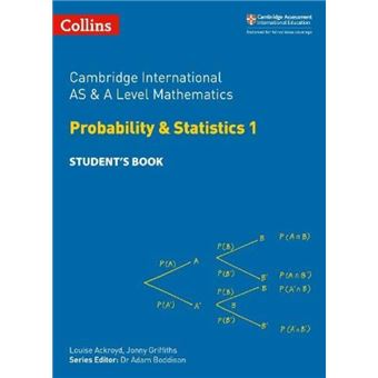Cambridge International AS amp A Level Mathematics Probability and ...