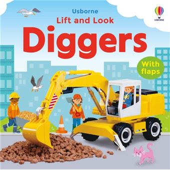 Lift and Look Diggers by Felicity Brooks Felicity Brooks - broché ...