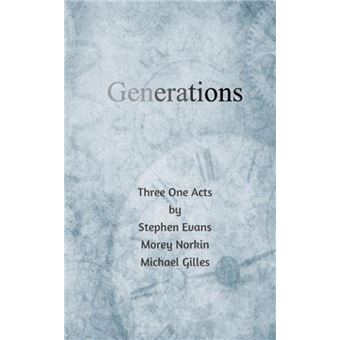 Generations by Michael Gilles Michael Gilles - broché - Michael Gilles ...