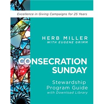 Consecration Sunday Stewardship Program Guide with Download by Herb ...