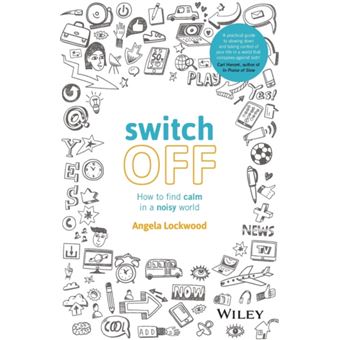 Switch Off by Angela Lockwood Angela Lockwood - broché - Angela ...