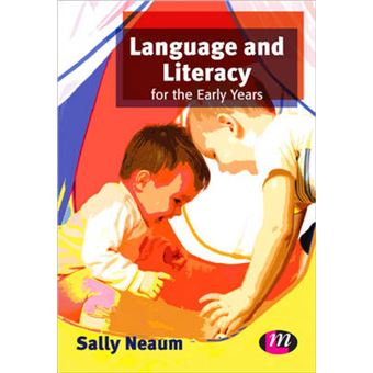Language and Literacy for the Early Years by Sally Neaum Sally Neaum ...