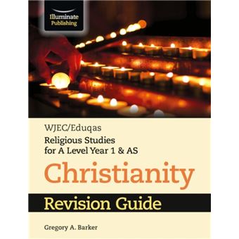 WJECEduqas Religious Studies for A Level Year 1 AS Christianity ...