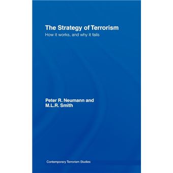 The Strategy of Terrorism by Peter R. Neumann - broché - Achat Livre | fnac