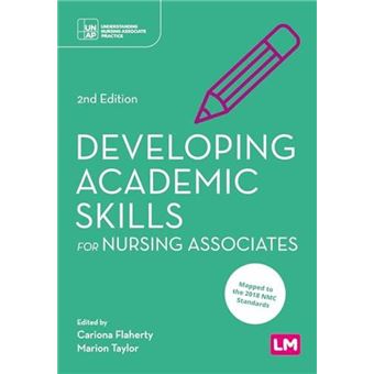 Developing Academic Skills for Nursing Associates Developing Academic ...