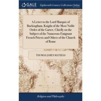 Letter to the lord marquis of bucki - Mathias, Thomas James - Compra ...