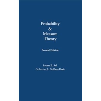 Probability and Measure Theory by DoleansDade Catherine A. University of Illinois ...