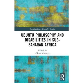 Ubuntu Philosophy and Disabilities in SubSaharan Africa Ubuntu ...