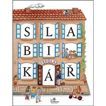 Slabikár | Hana Mikulenková Hana MikulenkováHana Mikulenková - broché ...