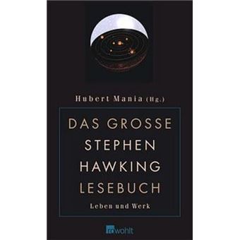 Das große Stephen-Hawking-Lesebuch | Hubert Mania Hubert Mania - relié ...