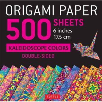 Origami Paper 500 sheets Kaleidoscope Patterns 6 15 cm Inconnu - broché ...