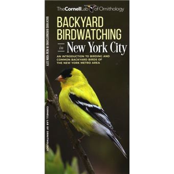 Backyard Birdwatching in New York City An Introduction to Birding and ...